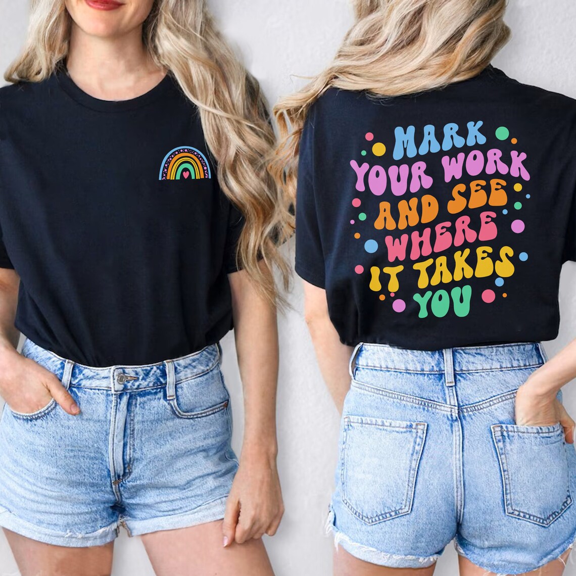 Mark Your Work See Where It Takes You Shirt Rainbow Dot Day - Etsy