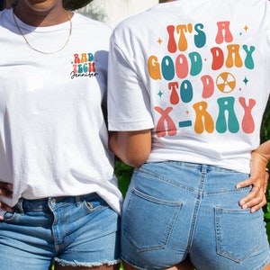 It's A Good Day to Xray Shirt, Custom Rad Tech Shirt, Radiology ...