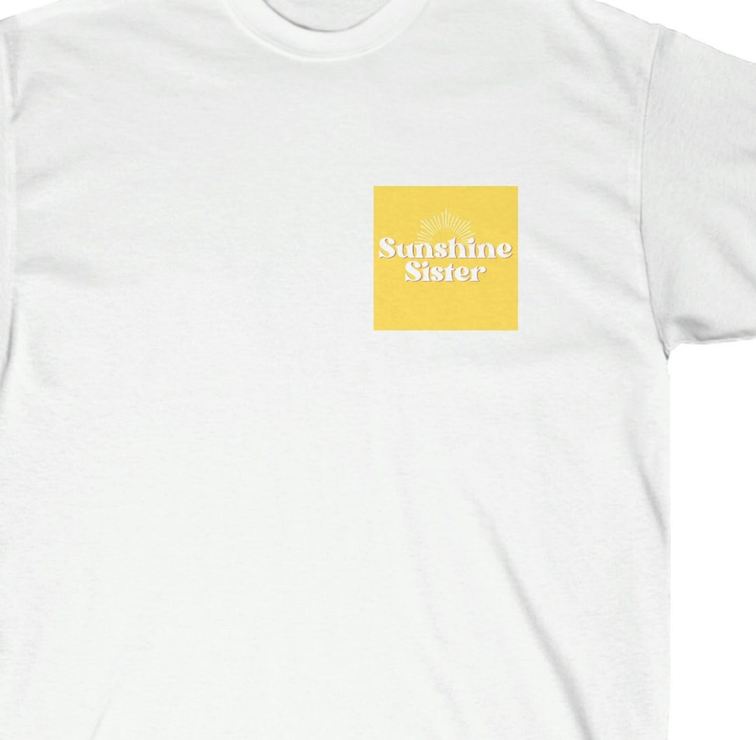 Sunshine Sister T-shirt - Etsy