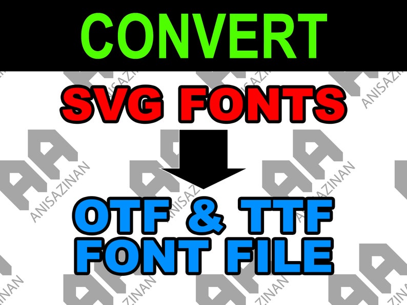 Convert SVG Fonts to OTF & TTF Font File Svg to Ttf Svg to - Etsy Australia Convert SVG Fonts to OTF & TTF Font File Svg to Ttf Svg to - Etsy Australia