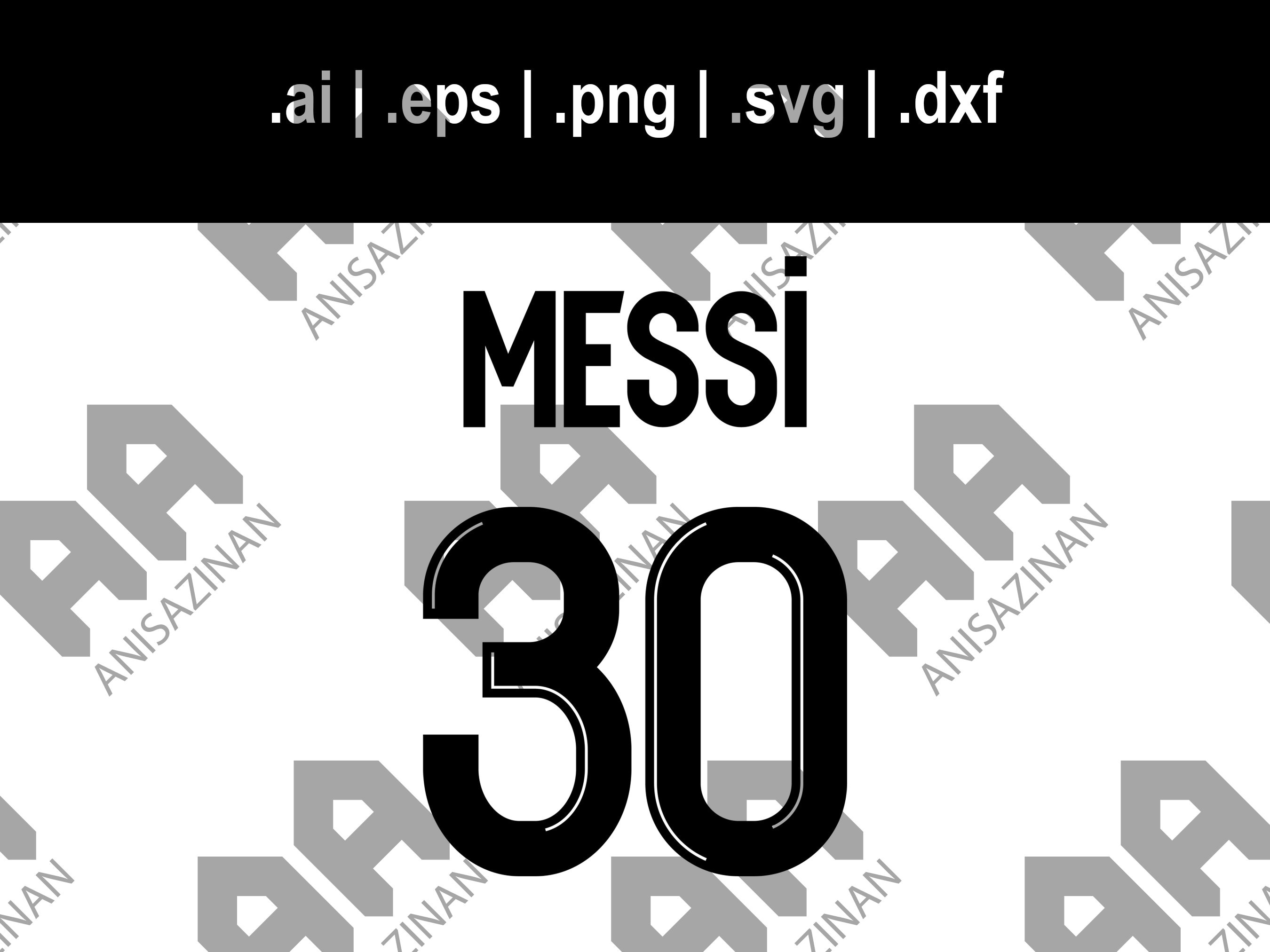 Messi 30 PSG Svg Png Dxf Eps Ai Cut File for Cricut Download for Cricut ...