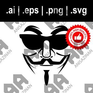 Anonymous ai eps svg png | Vector Cut File For Cricut Glowforge ...