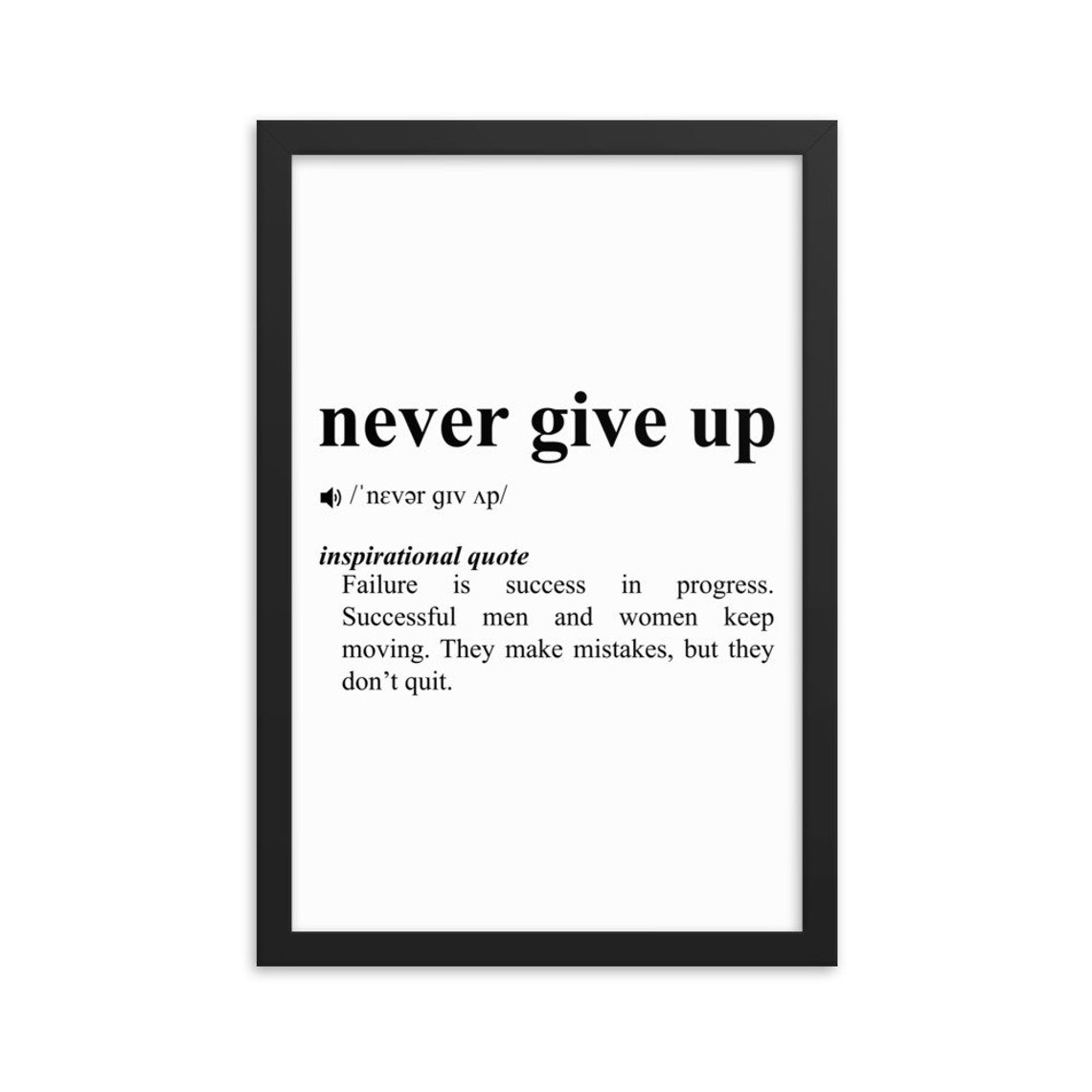 Never Give up Inspirational Quote Never Give up Inspirational Word ...