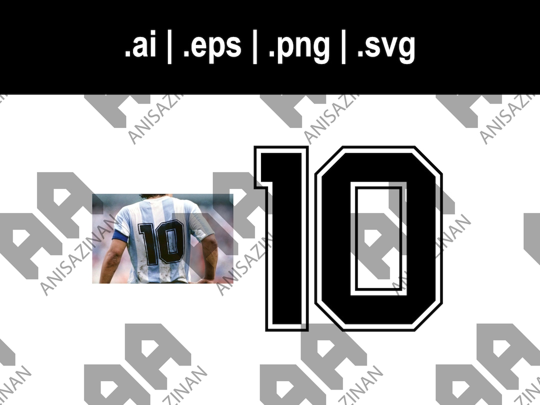 Maradona 10 Argentina 1986 Svg Png Eps Ai | Diego Maradona 10 | Jersey ...