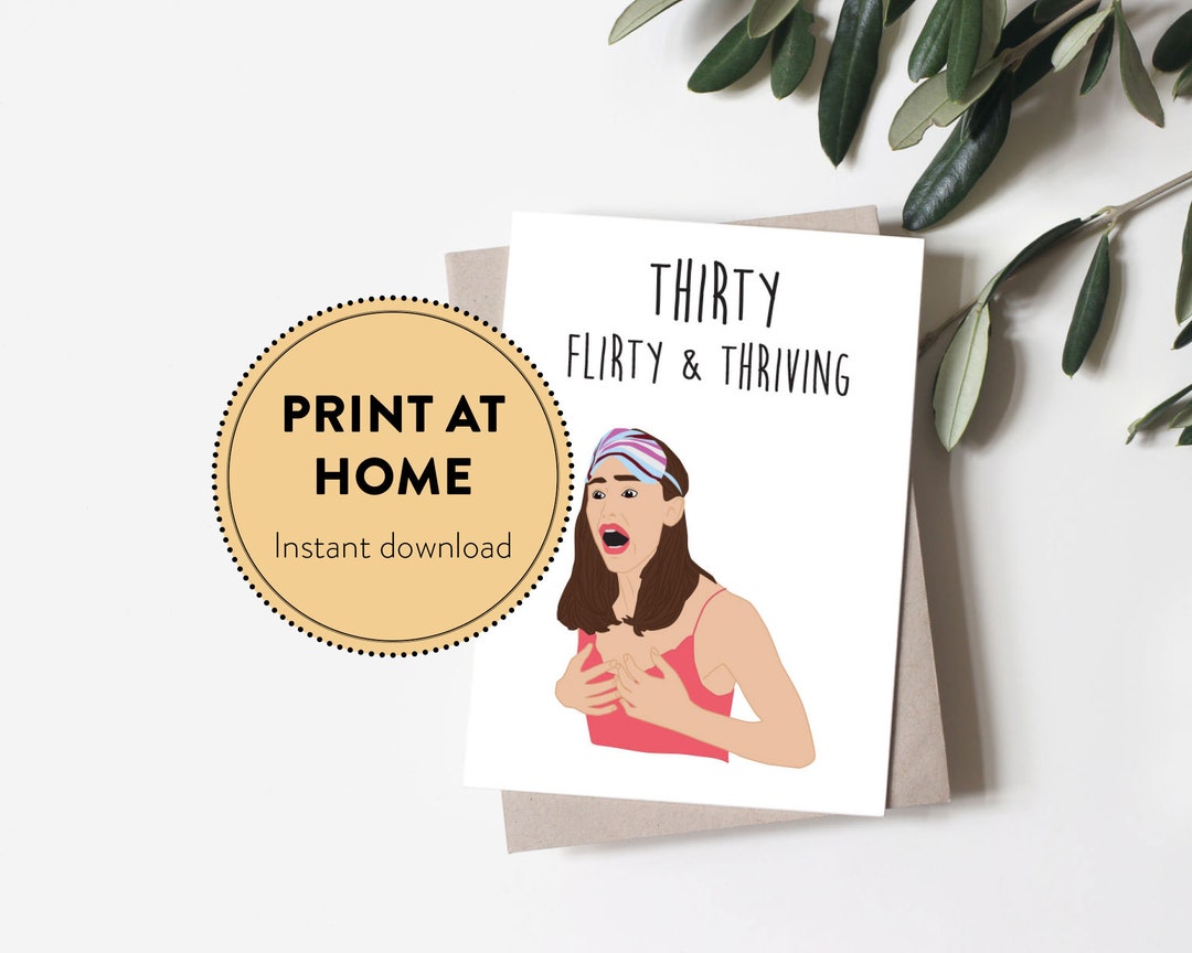 Thirty Flirty and Thriving 30th Birthday Card, 30th Printable Birthday ...