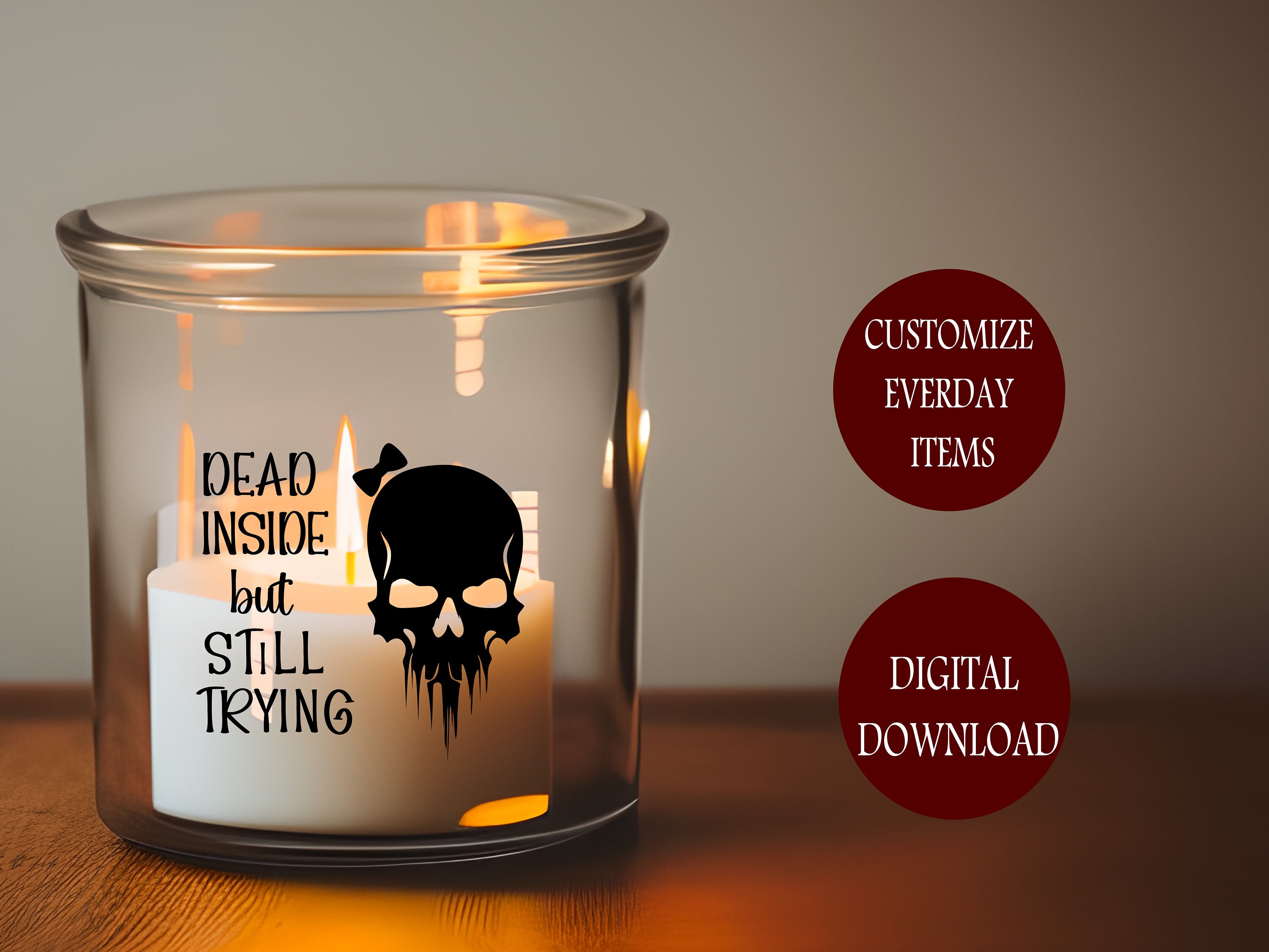 Motivational Skull SVG, Dead Inside DIY Deca,l Gothl Stay Positive ...