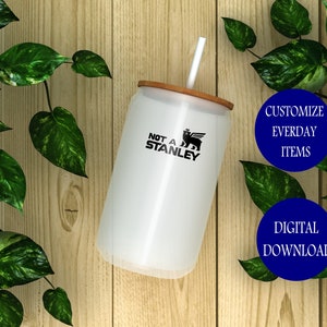 Not A Stanley SVG, DIY Sticker, Iron-on Stencil File, Stanley Cup ...