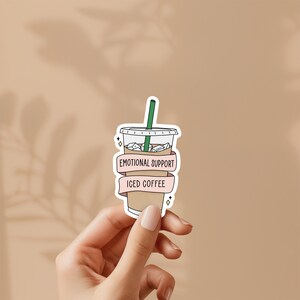 Funny Emotional Support Iced Coffee Sticker Vinyl Sticker Laptop ...