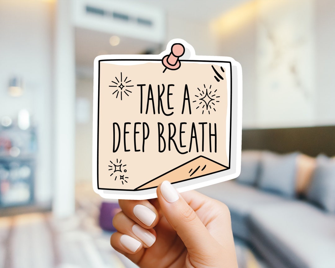 Sticky Note Affirmation Sticker Take a Deep Breath 3 PACK Positivity ...