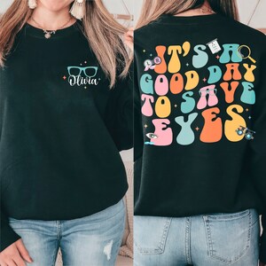 Custom Optometry Shirt, It's A Good Day to Personalized Ophthalmologist ...