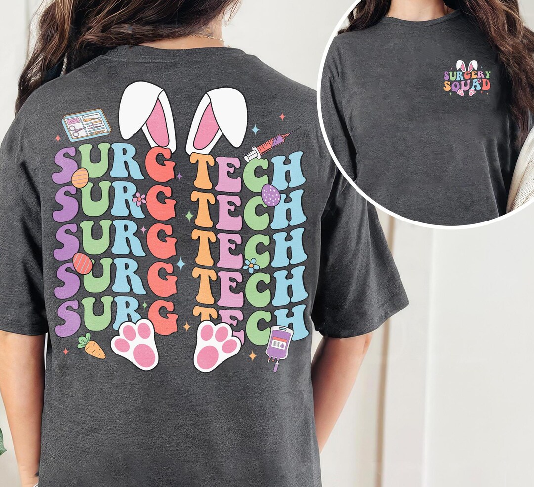 Surgical Technologist Easter Shirt, Surgery Squad Shirt, OR Surgeon ...