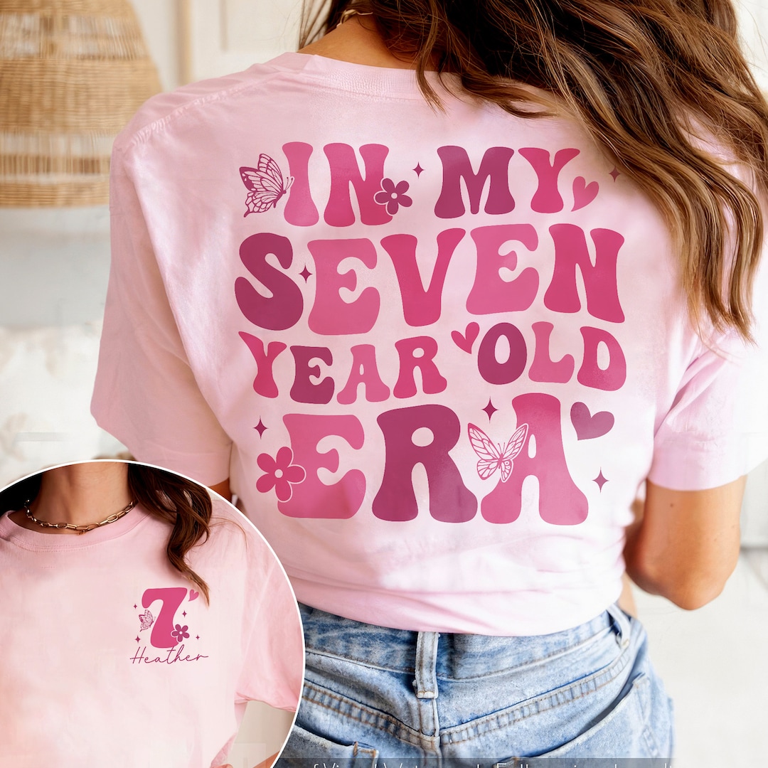 7th Birthday Girl Shirt, in My Seven Year Old Era, Custom Birthday ...