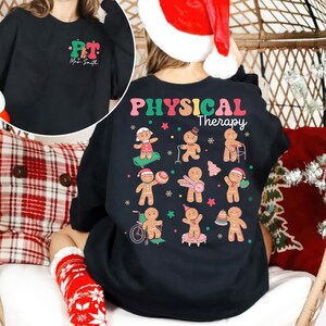 Christmas Physical Therapy Shirt, Personalized PT Christmas Sweatshirt ...