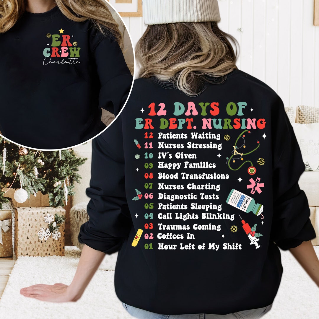 12 Days of Emergency Department Christmas Shirt, Christmas ER Nurse ...