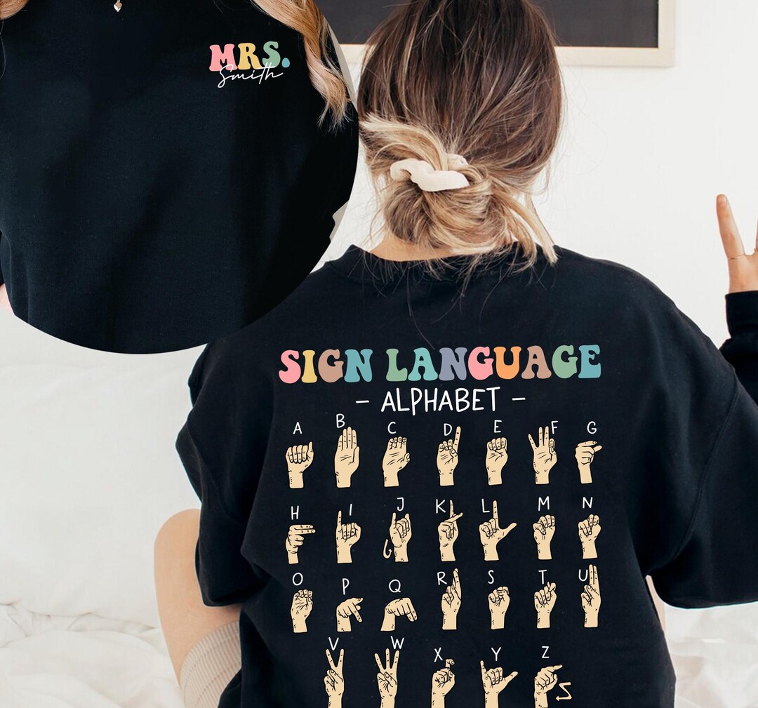 Personalized Sign Language Alphabet Shirt, ASL Teacher Shirt, Hand Sign ...