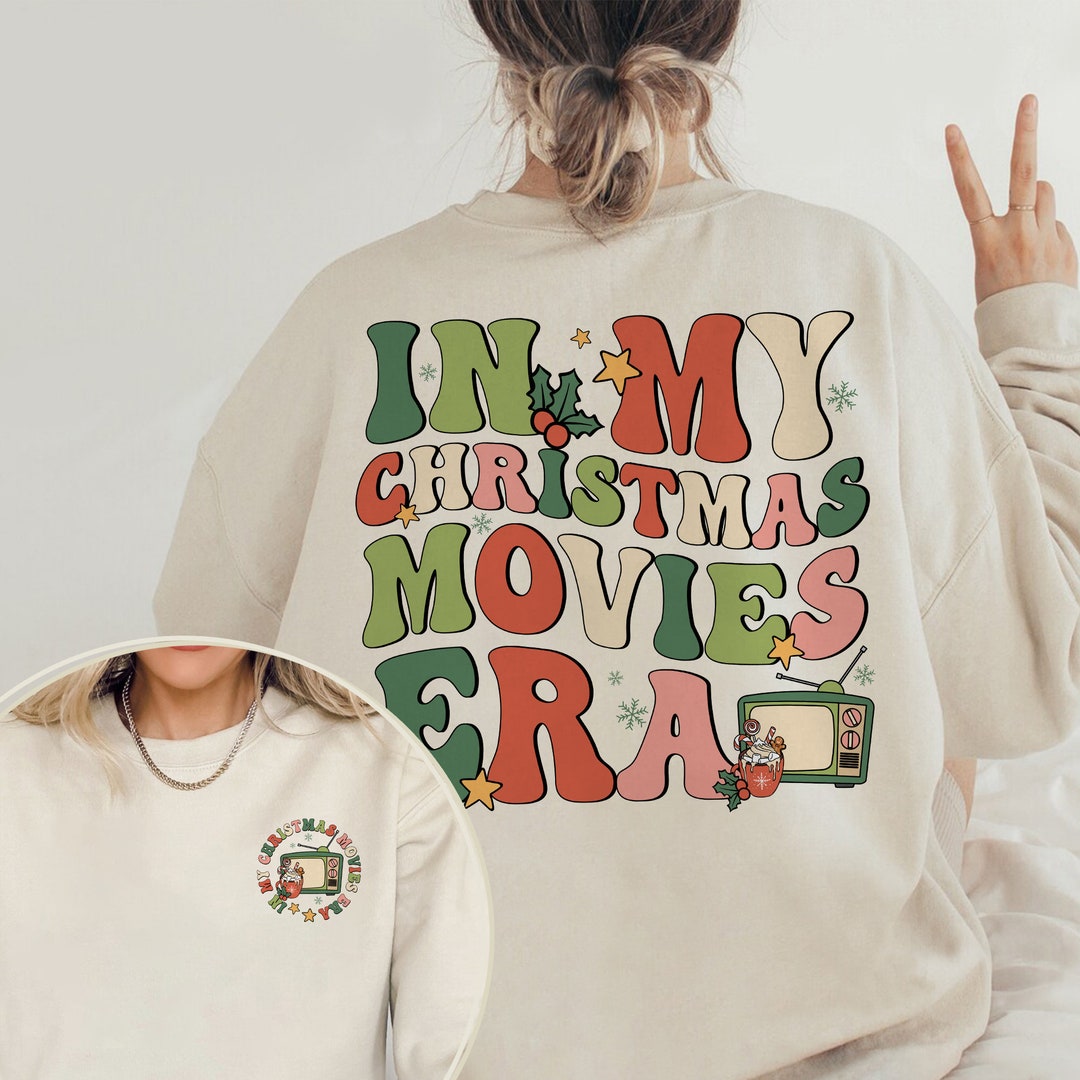 In My Christmas Movies Era Shirt, Christmas Movie Lovers, Christmas ...