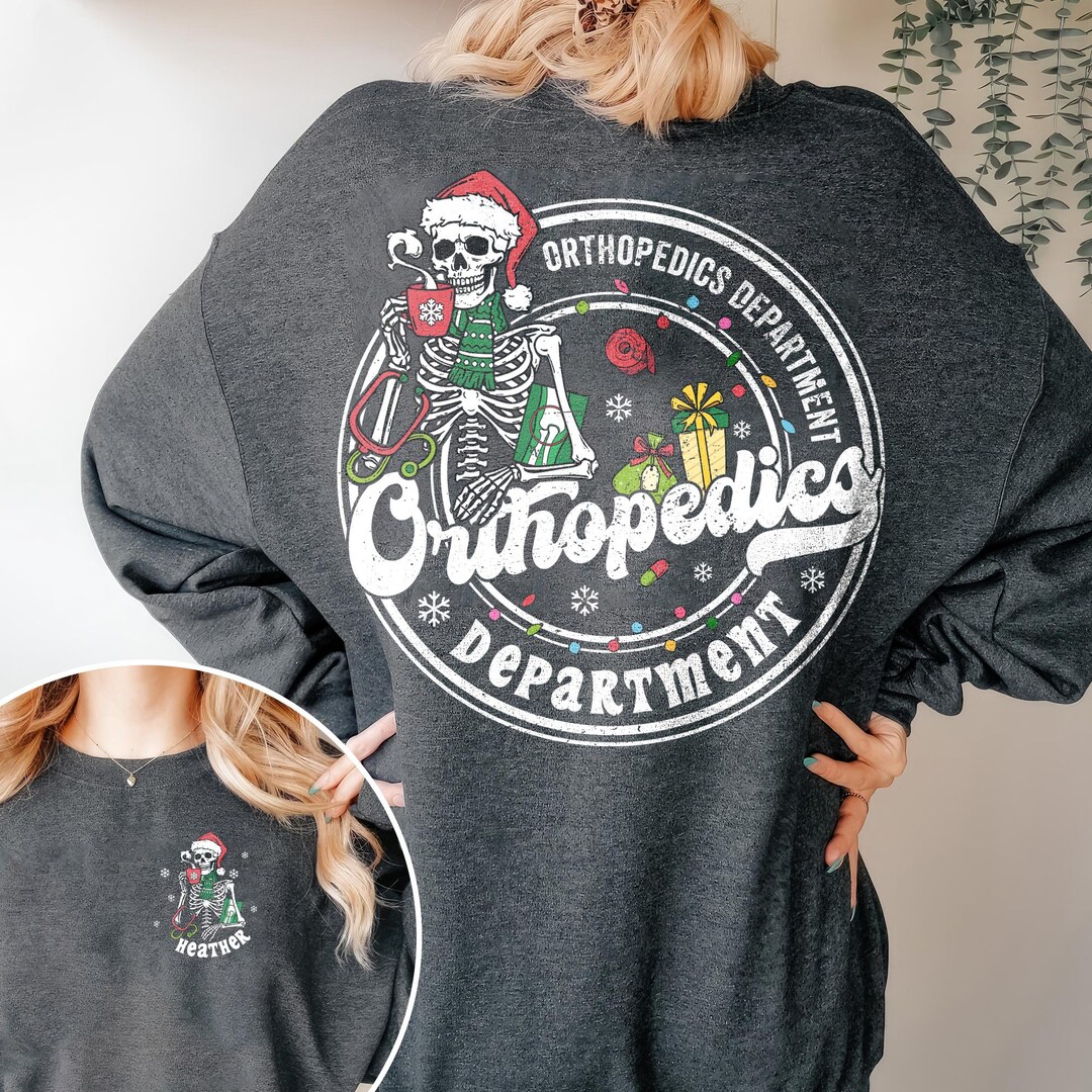 Custom Ortho Christmas Shirt, Skeleton Orthopedic Nurse Shirt ...