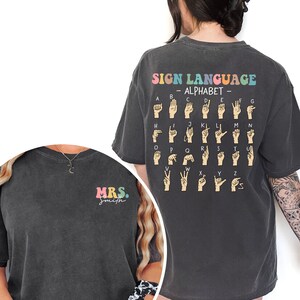 Personalized Sign Language Alphabet Shirt, ASL Teacher Shirt, Hand Sign ...