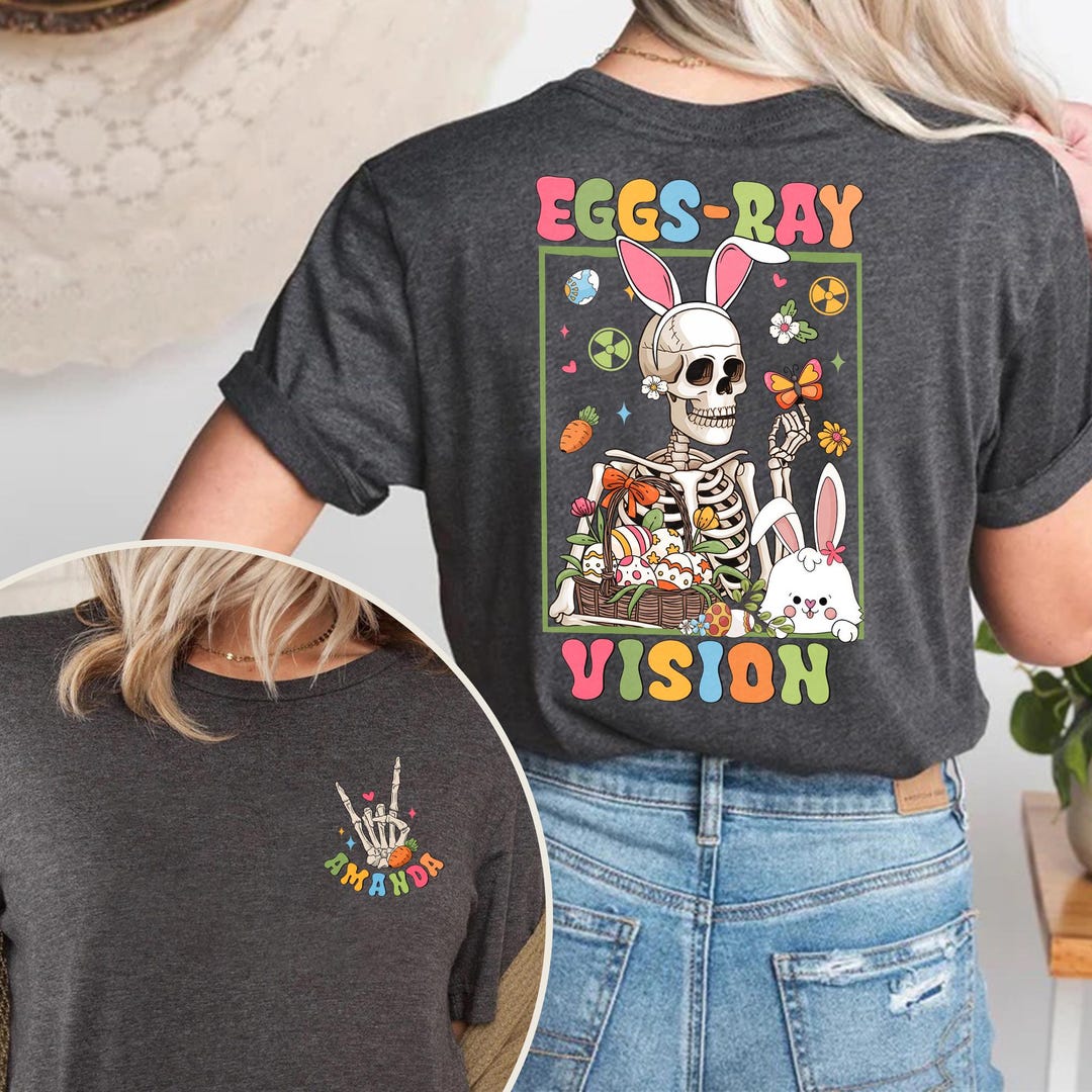 Eggs Ray Vision Shirt, Easter Xray Tech Shirt, Easter Nurse Gift ...