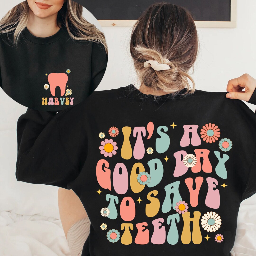 Custom Dentist Tee, Personalized Dentist Gift, It's A Good Day to Save ...