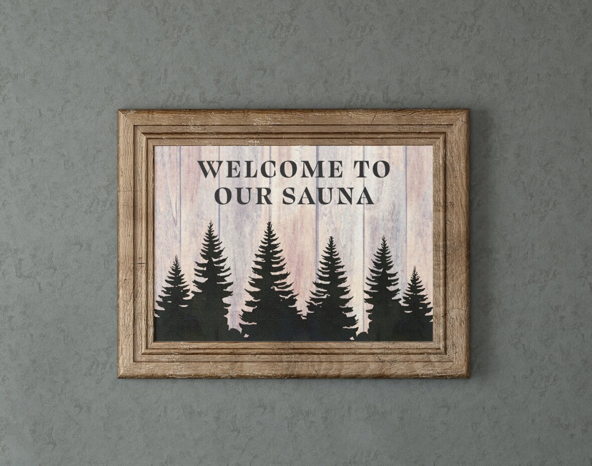 Finnish Sauna Welcome Sign Sauna Decor Scandinavian Inspired Pine Tree ...
