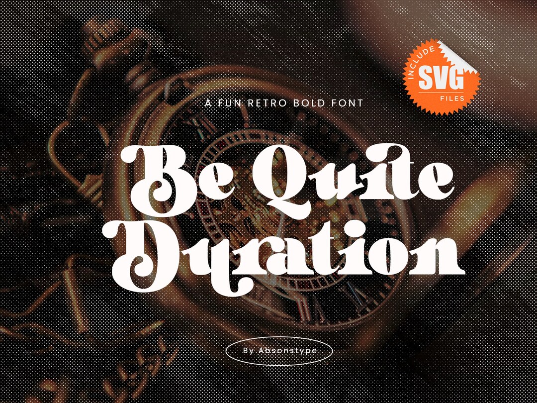 Be Quite Duration Font - Retro Font, Cheap Font, Unique Font, Quality ...