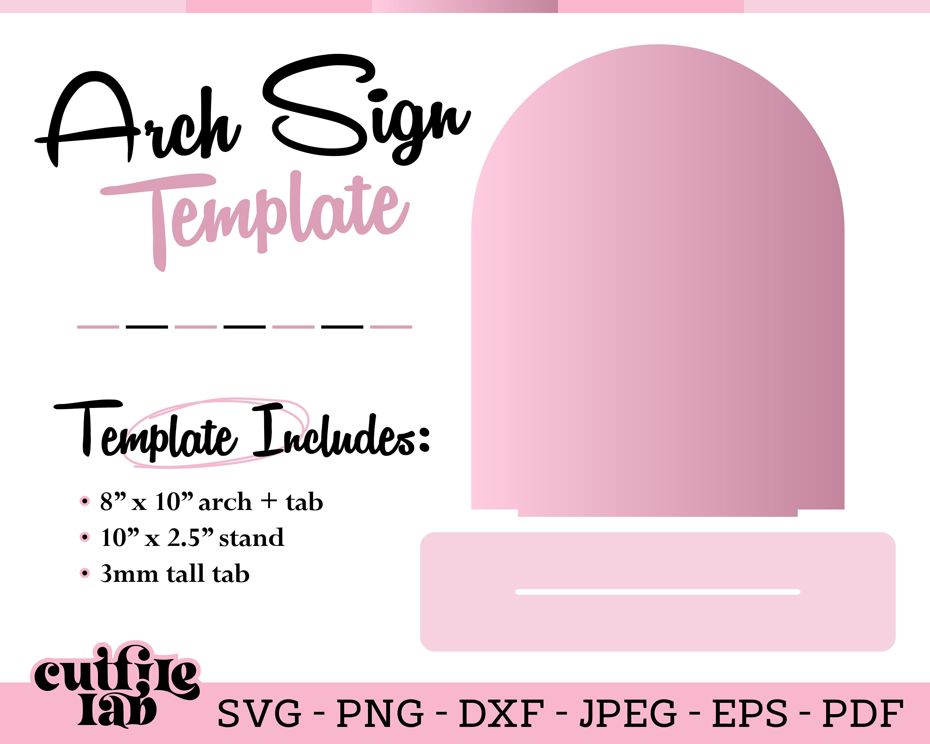 Arch Sign Template Full Arch Sign SVG Wedding Template Laser - Etsy ...