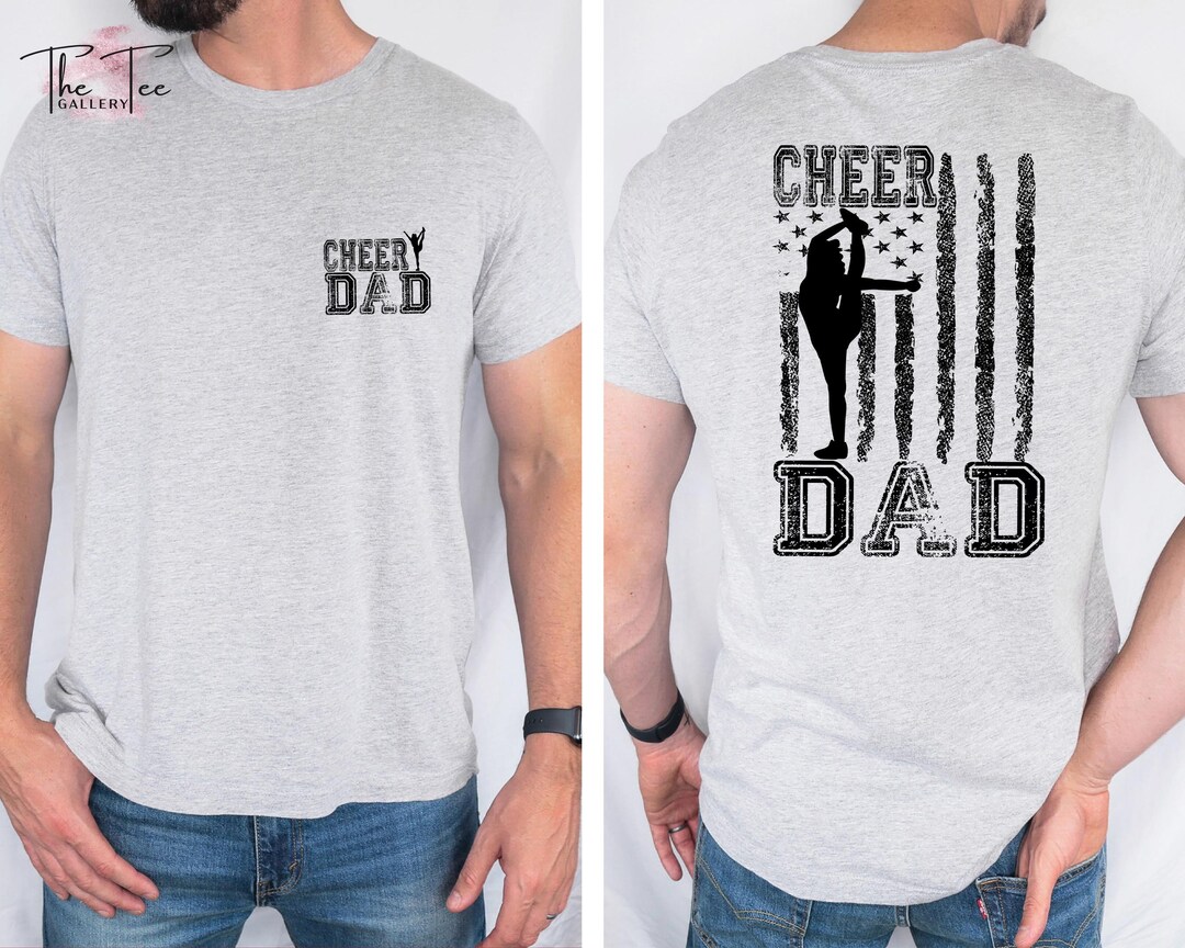 Cheer Dad Shirt, American Flag Cheer Dad T-shirt, Patriotic Cheer Dad ...