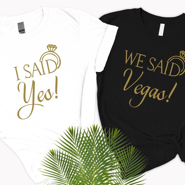 I Said Yes Shirt - Etsy