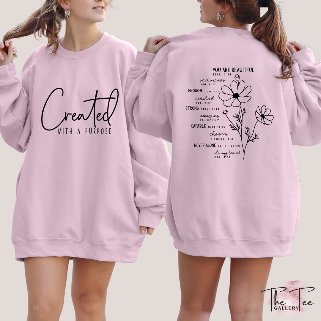 Created With A Purpose Sweatshirt, Christian Sweatshirt, Bible Verse ...