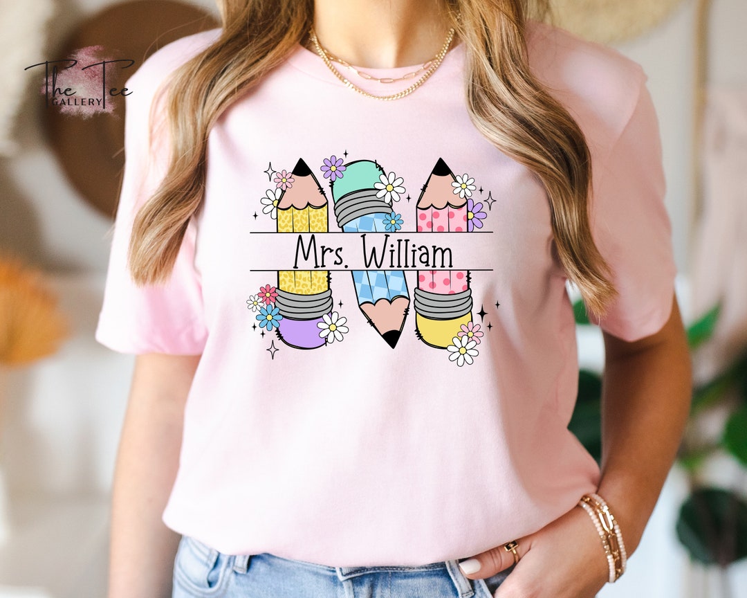 Custom Teacher Shirt, Custom Teacher Name Shirt, Personalized Teacher ...
