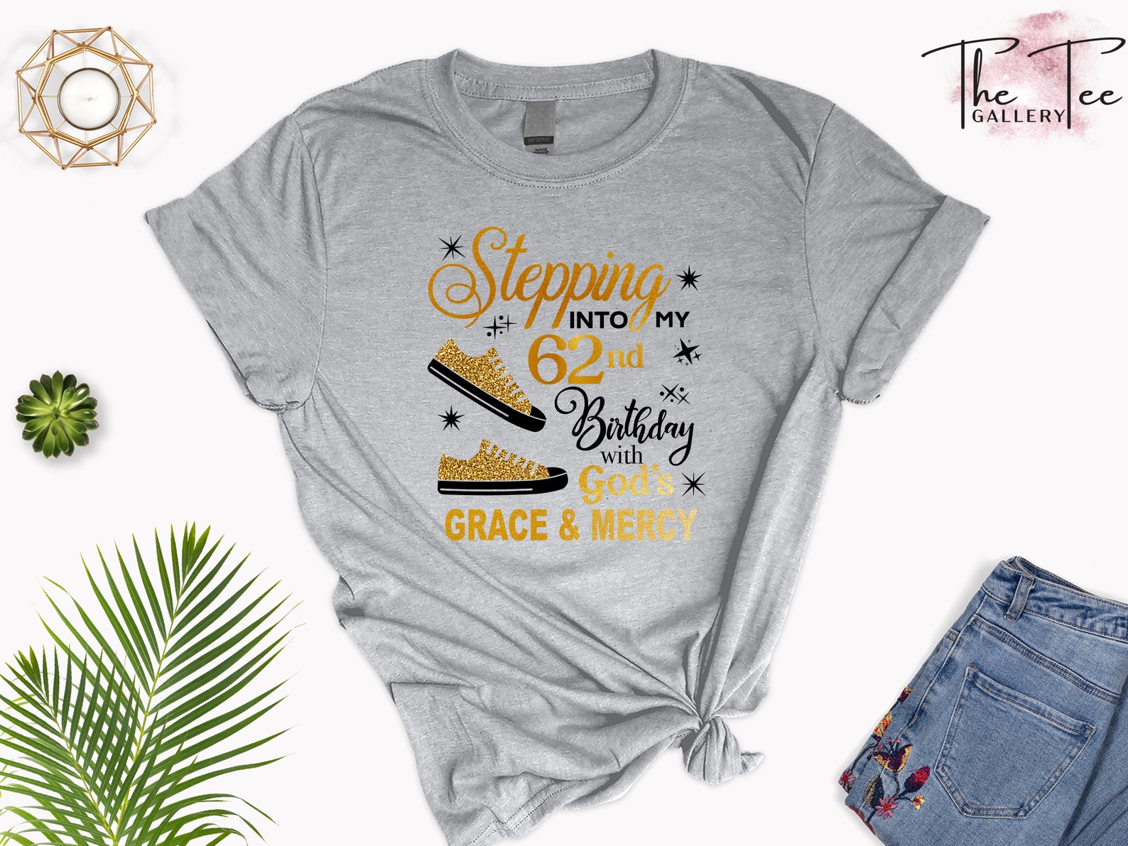 Stepping Into My 62nd With God's Grace and Mercy Shirt, 62nd Birthday ...