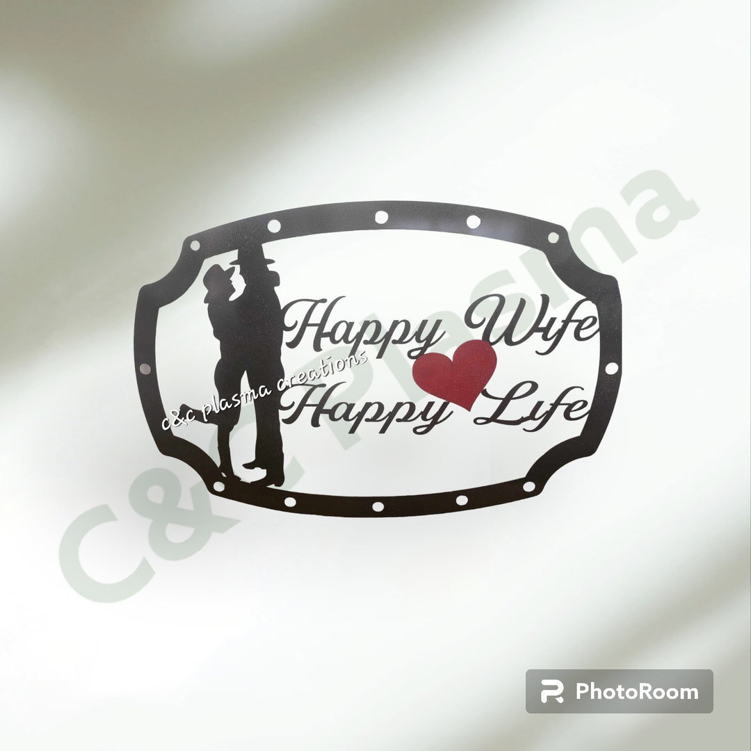 Happy Wife Happy Life Sign. Dxf - Etsy