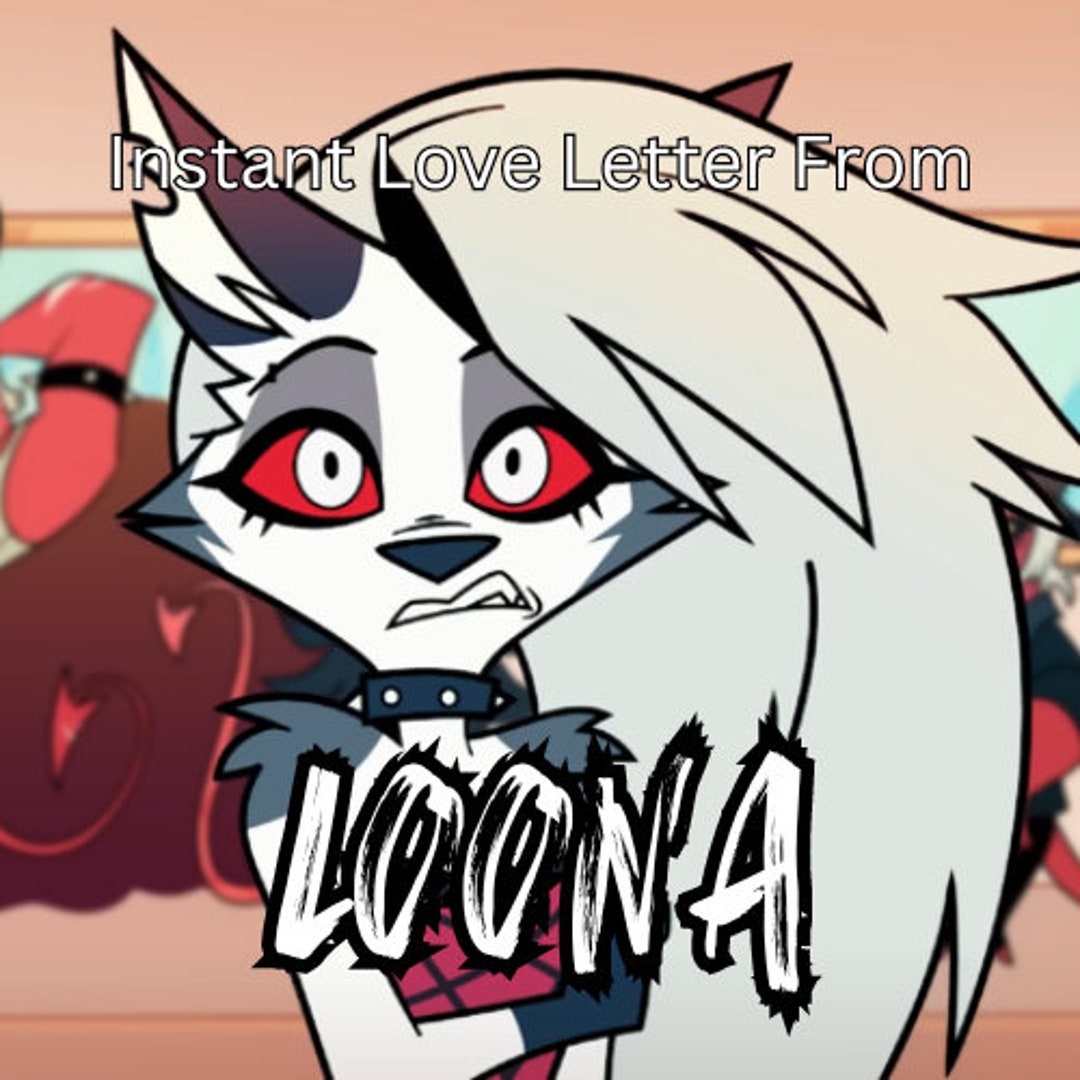 Instant Love Letter From Loona - Etsy