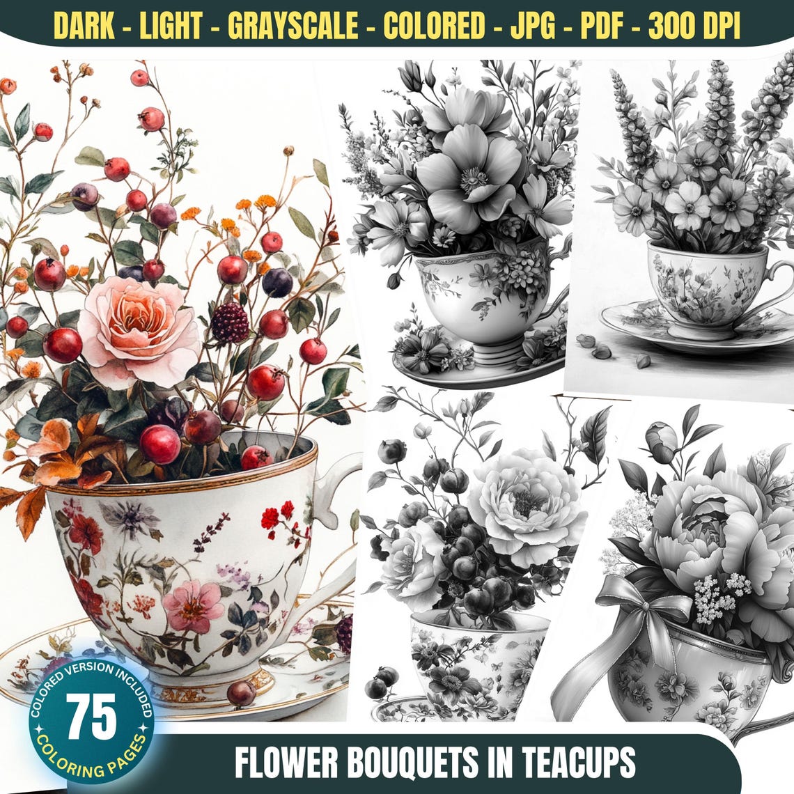 Flower Bouquets in Teacups: 75 Coloring Pages for Adults and Kids ...