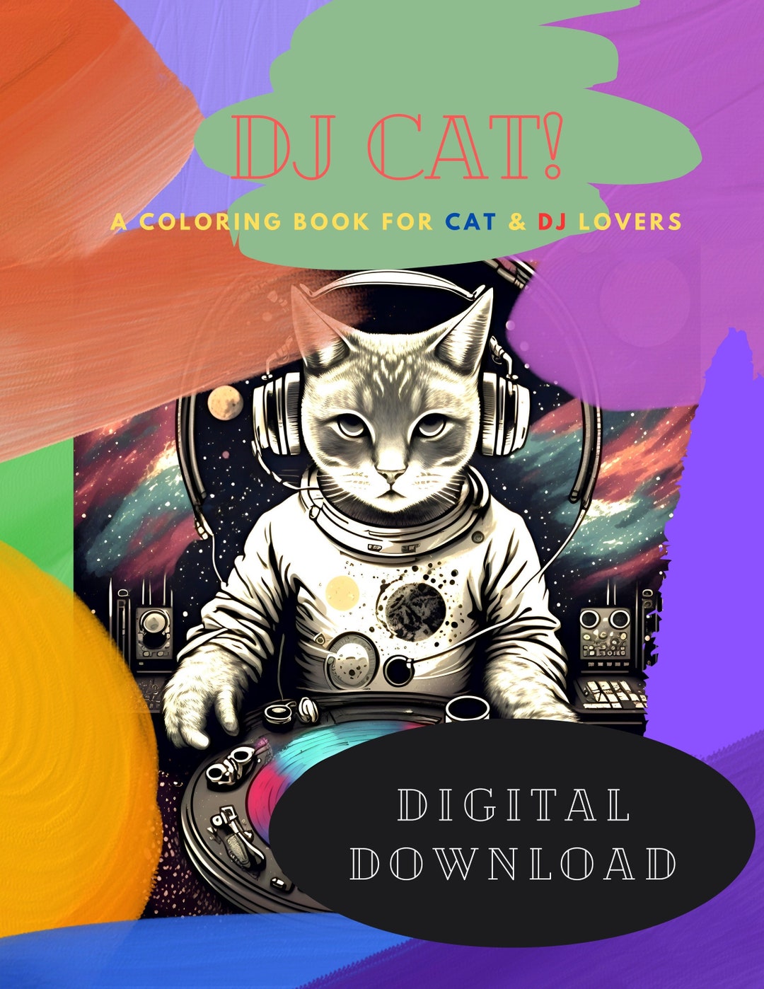 DJ Cat! A Coloring Book for Cat & DJ Lovers, 30 Mandala Musical Cat ...
