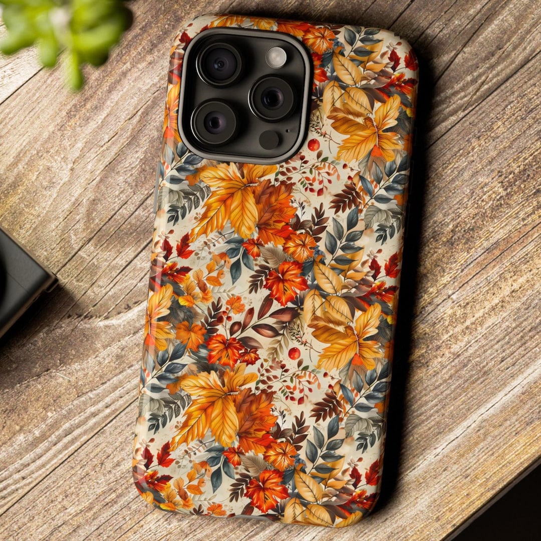 Fall Leaves Phone Case, Tough Phone Case for Iphones, Smartphone Case, Fall Leaves Samsung Phone ...