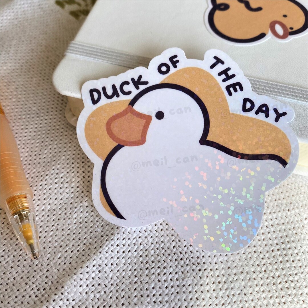 Duck of the Day - Holographic Die Cut Sticker- Duck Sticker, Cute ...