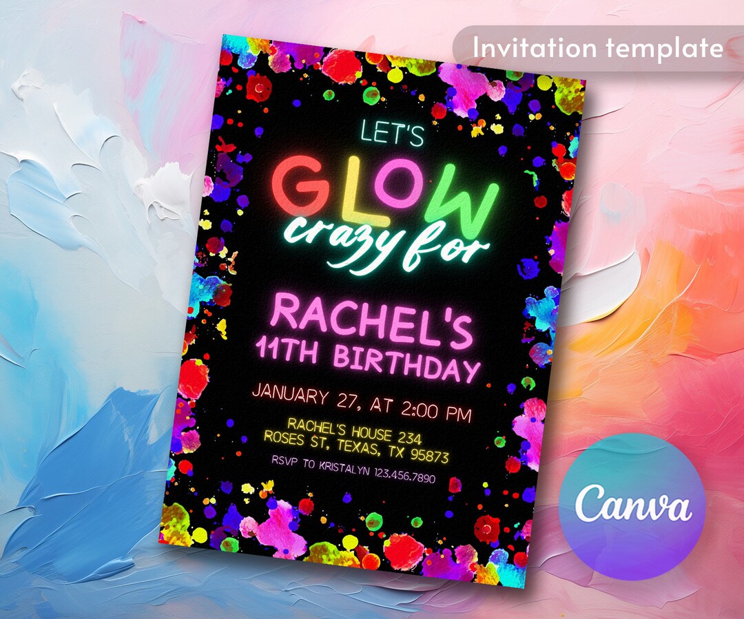 Printable Editable Glow Party Birthday Invitation, Glow Crazy Invite ...