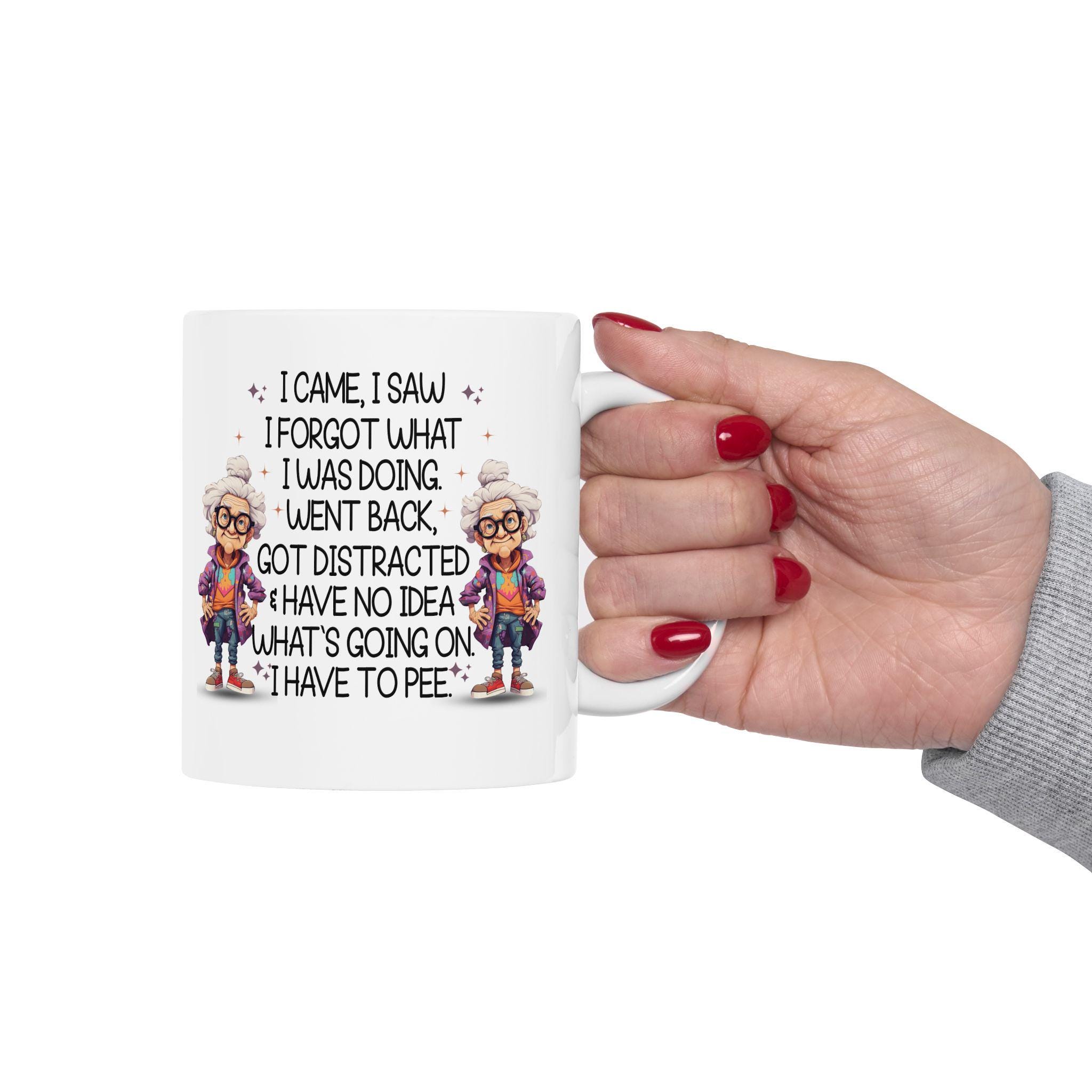 Funny Coffee Mug, Gifts for Grandma, Senior Citizen Gifts, Retirement ...