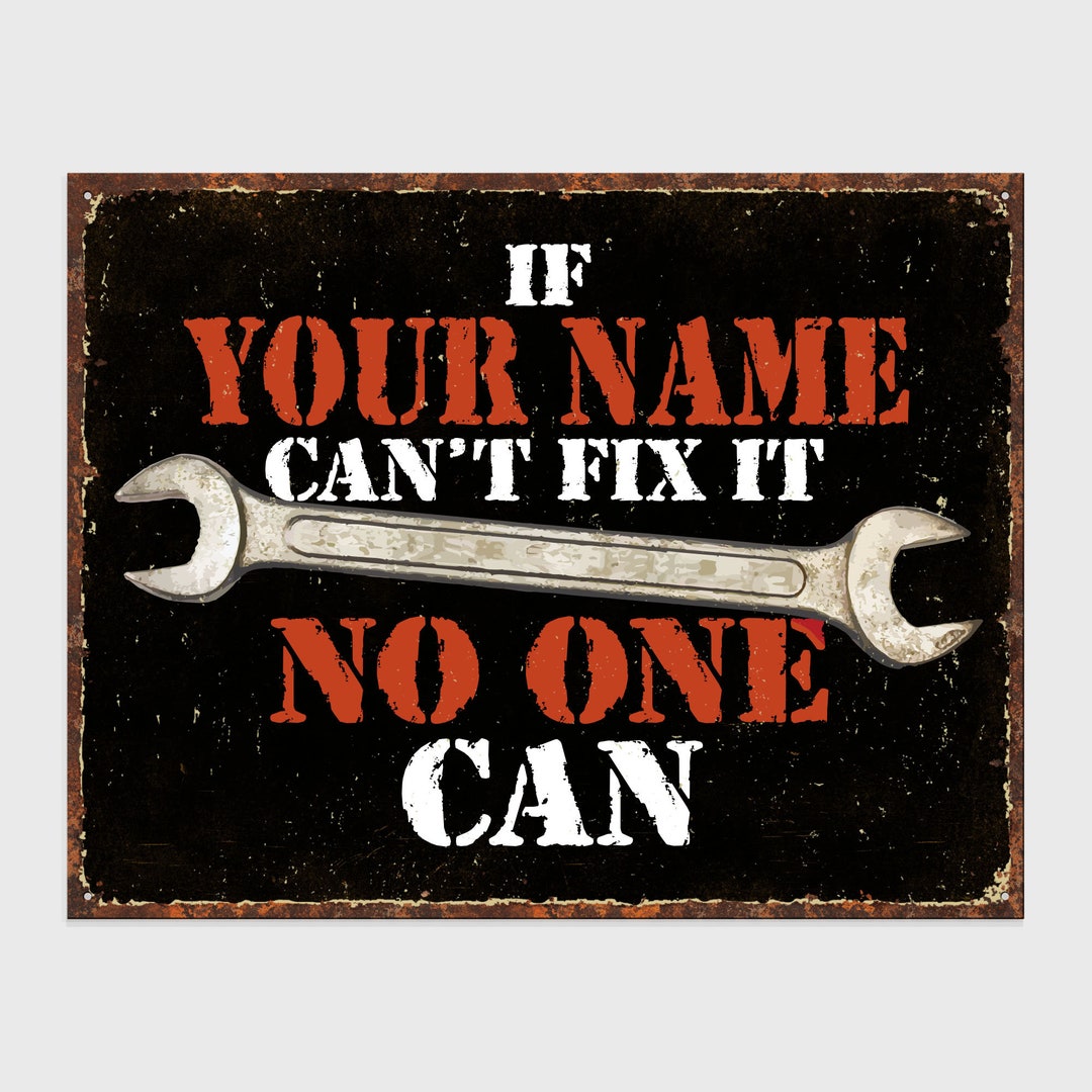 Custom Fixit Man Tin Sign, Personalized Printed Wall Art, If Your Name ...