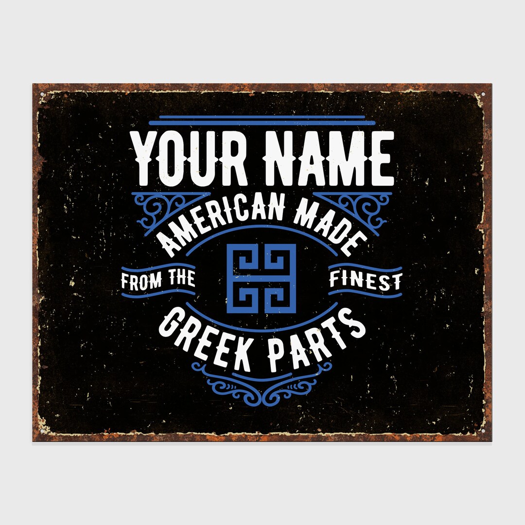 Custom Greek Tin Sign, Personalized Printed Parts Sign, Grecian Key ...