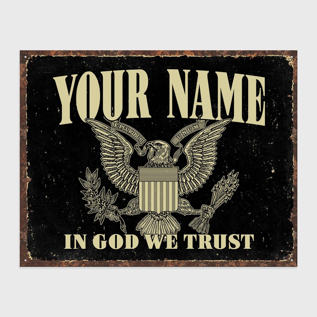 Custom in God We Trust Tin Sign, Personalized Home Decor, Eagle Shield ...
