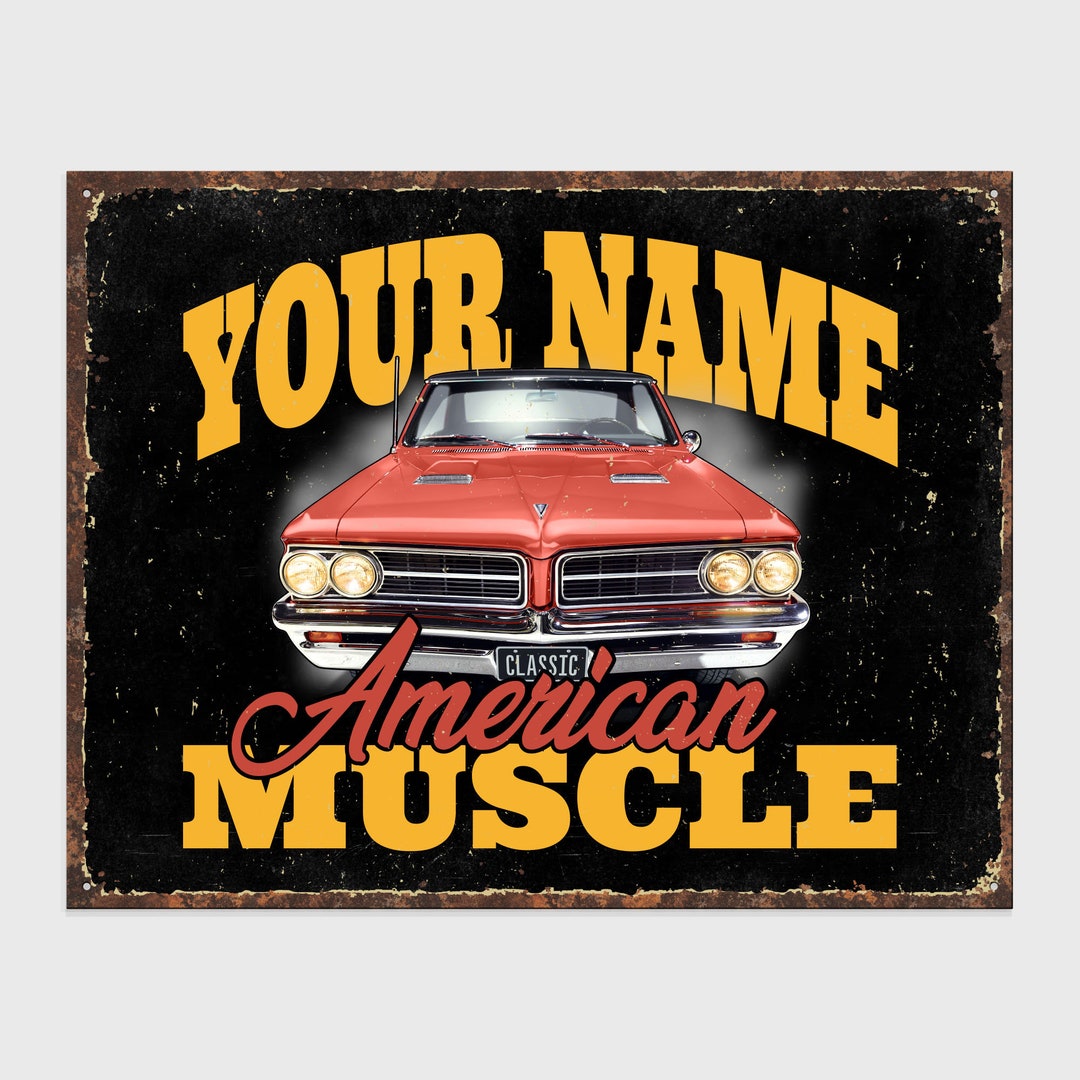 Custom Muscle Car Sign, Personalized Printed Tin Wall Art, for Dad ...
