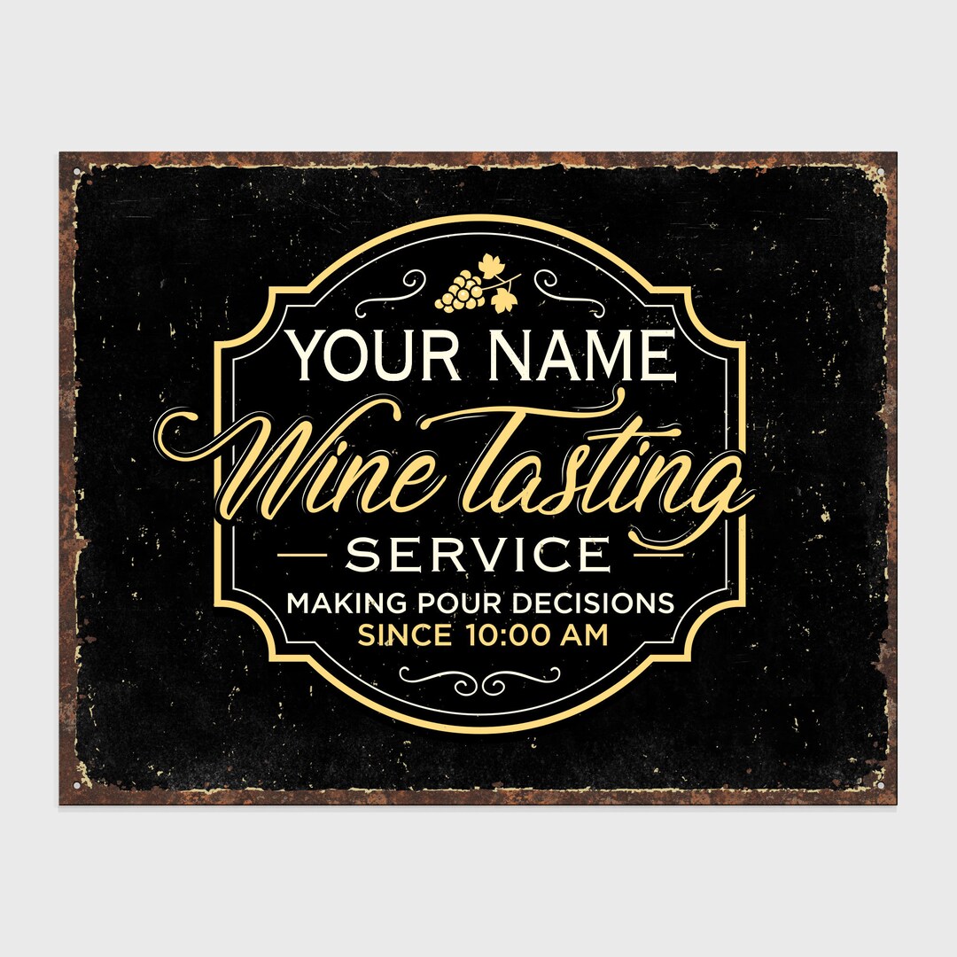 Custom Wine Tasting Tin Sign, Personalized Printed Sign, Tasting ...