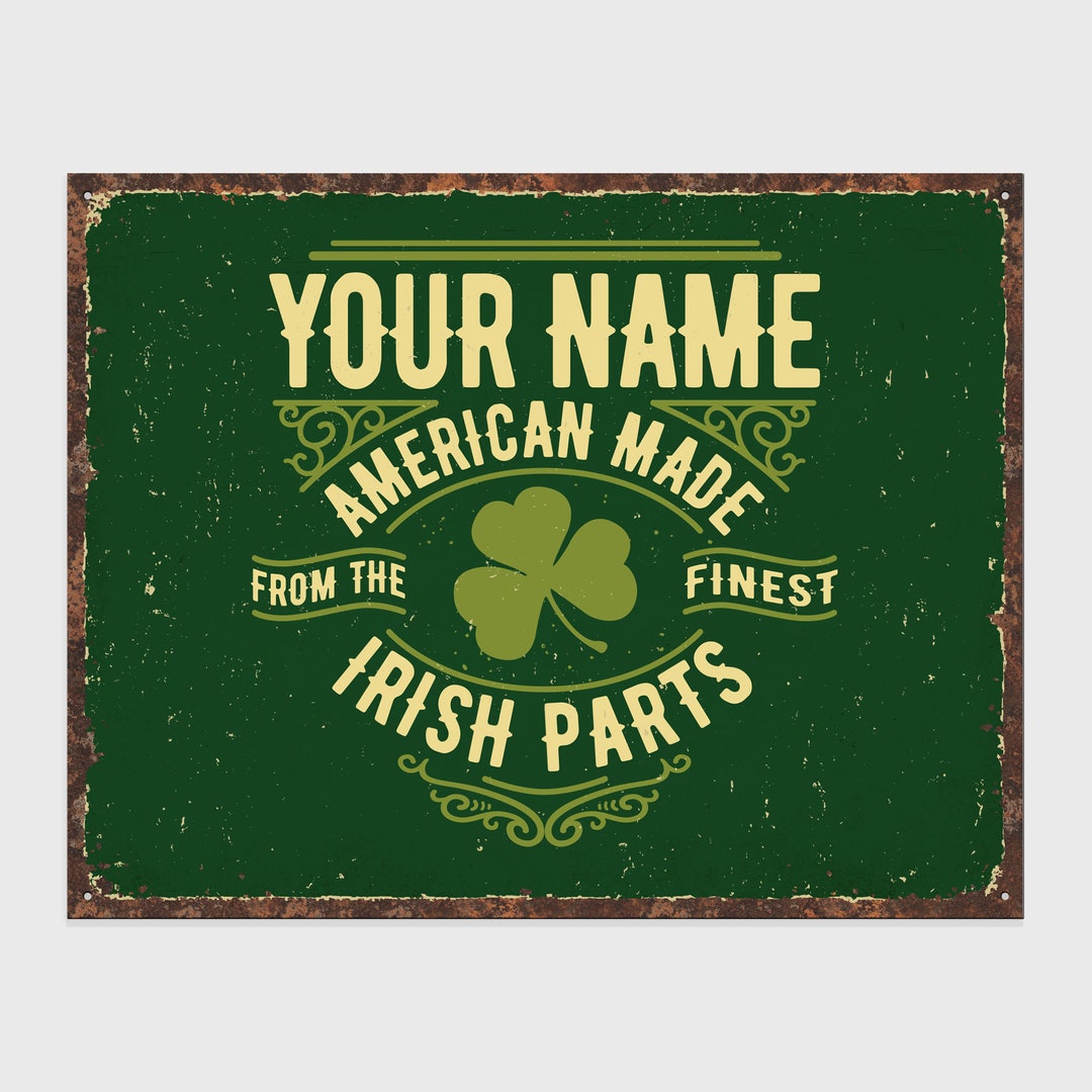 Custom Irish Parts Tin Sign, Personalized Sign for Irish Heritage, Gift ...