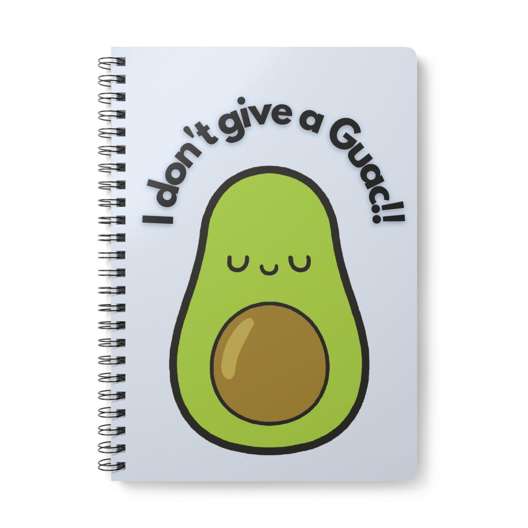 Cute Avocado Notebook, I Don't Give a Guac!! Journal for Foodies, Gift ...