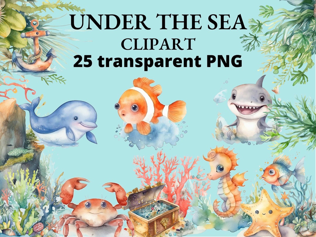 25 Under the Sea Clipart, Sea Animals Clipart, Clownfish Clipart, Sea ...