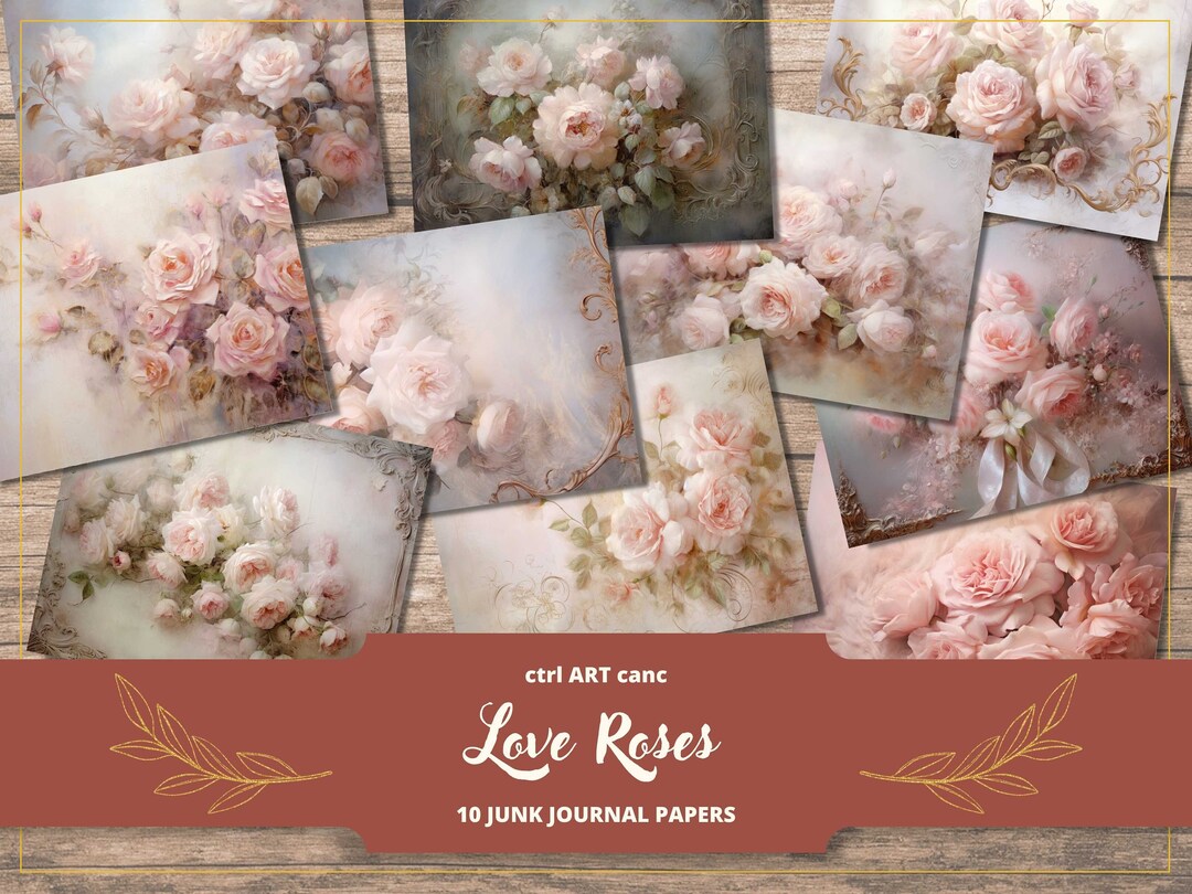 Rose Junk Journal Kit: Floral Scrapbook Paper (digital Download) - Etsy