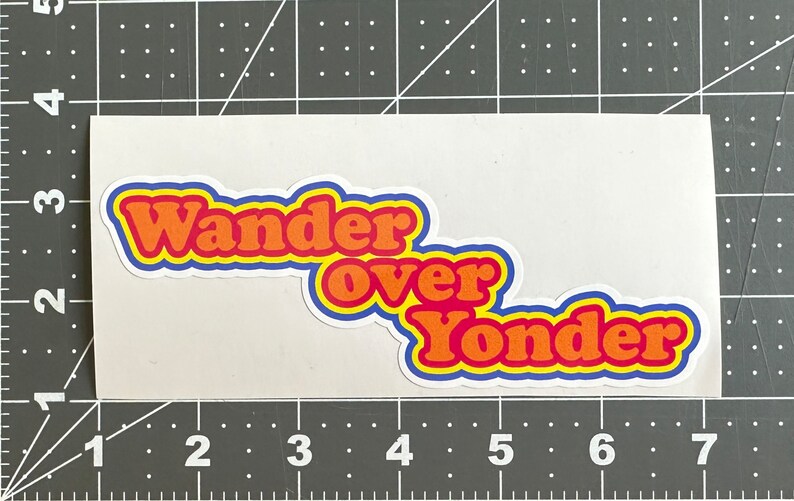 Wander Over Yonder Traveler Sticker - Etsy